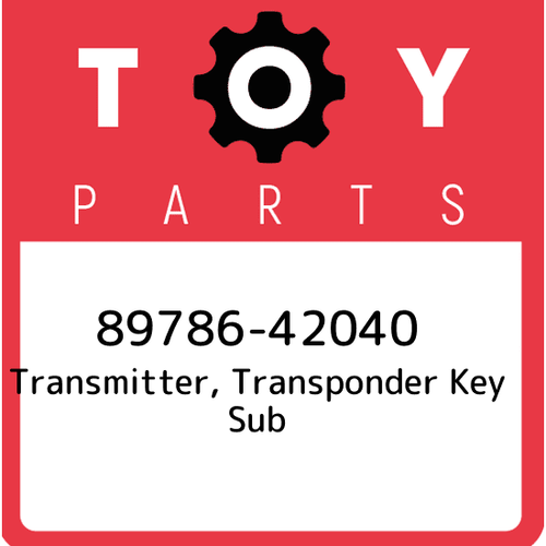 89786-42040 Toyota Transmitter, transponder key sub 8978642040, New ...