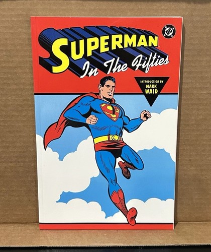 Superman In The Fifties Intro By Mark Waid 2002 DC Comics TPB | eBay