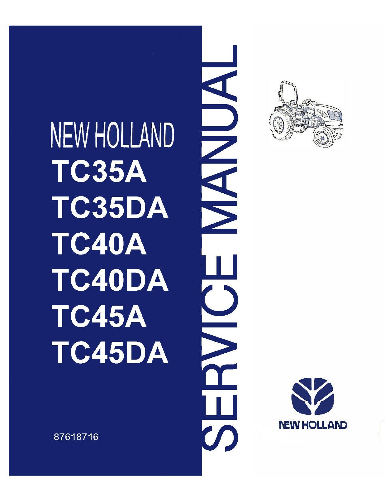 New Holland TC35A TC35DA TC40A TC40DA TC45A TC45DA Tractor Service ...
