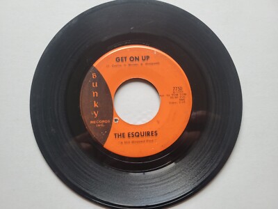 THE ESQUIRES - Get On Up / Listen To Me 1967 FUNK SOUL 7" Bunky Records ...