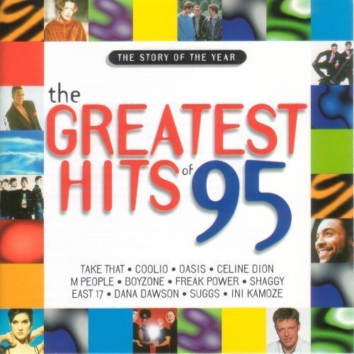 Greatest Hits of 95 - 2 CD - Coolio, Take That, Robson & Jerome ...