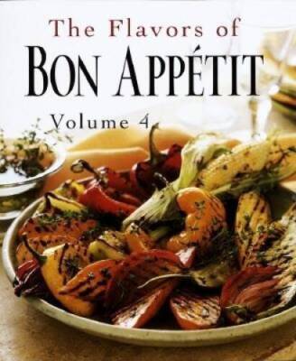 The Flavors of Bon Appetit: Volume 4 1997(Bon Appetit , Vol 4) - GOOD ...