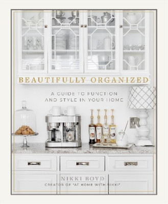 Nikki Boyd Beautifully Organized (Relié) | eBay