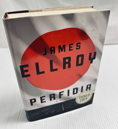 SIGNED Perfidia by James Ellroy First Edition Hardback Crime Fiction ...
