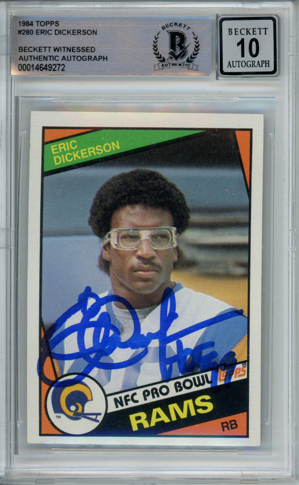 Eric Dickerson Autographed 1984 Topps #280 Rookie Card HOF Beckett 10 ...