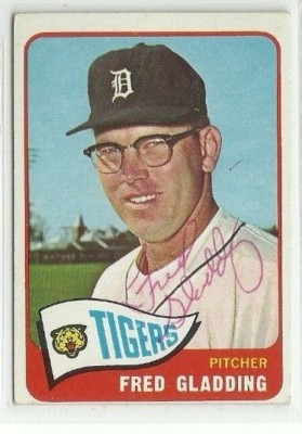 Fred Gladding 1965 Topps autographed auto signed card Tigers | eBay.de