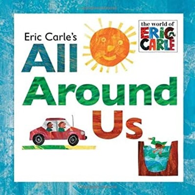 Eric Carle's All Around Us Eric Carle 9780448477848| eBay
