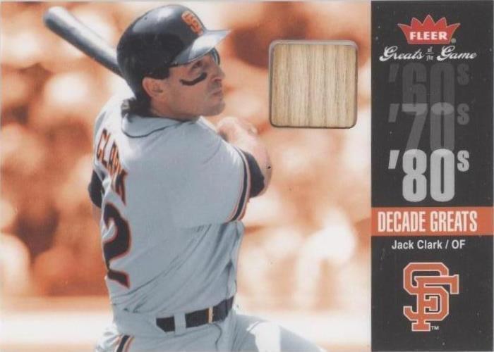2006 Fleer Greats of the Game - Decade Greats Jack Clark #DEC-JC ...