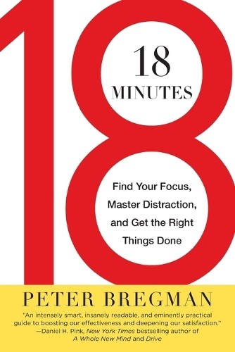 Peter Bregman 18 Minutes (Paperback) (UK IMPORT) 9780446583404| eBay