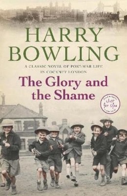 Harry Bowling The Glory and the Shame (Tascabile) | eBay