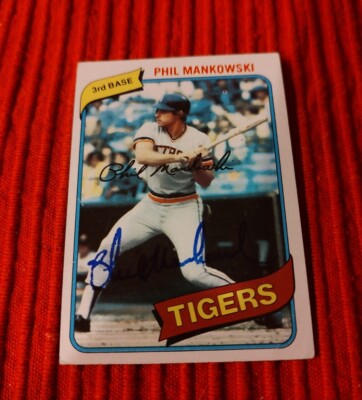 Phil Mankowski 1980 Topps Baseball Card Detroit Tigers Autograph | eBay