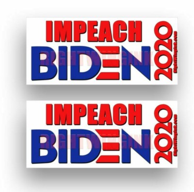 Impeach Biden 2020 Bumper Sticker Pro Trump Bumper Sticker 2 PACK 9 ...