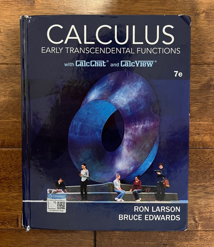 Calculus Early Transcendental Functions by Ron Larson, 7 Ed: ISBN ...