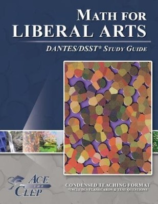 Ace the Clep DSST Math for Liberal Arts DANTES Study Guide (Poche) | eBay