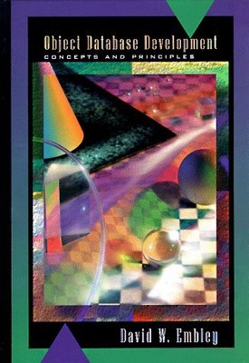 Object Database Development: Concepts and Principles de David Embley | eBay