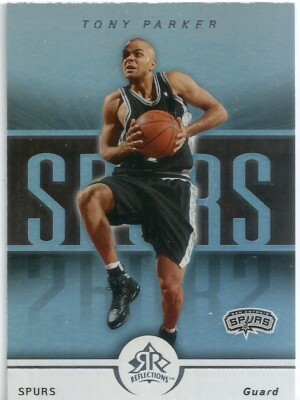 2005-06 Reflections #88 Tony Parker | eBay