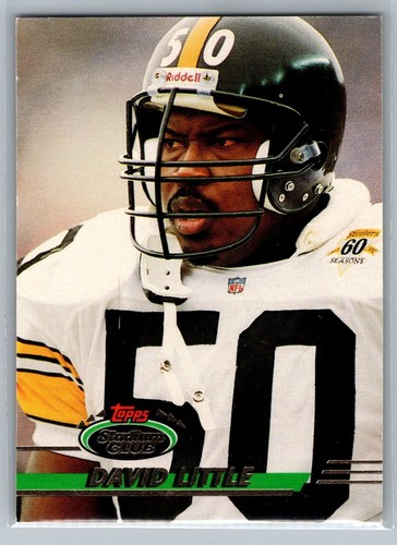 1993 TOPPS STADIUM CLUB CARD # 408 David Little - Pittsburgh Steelers ...