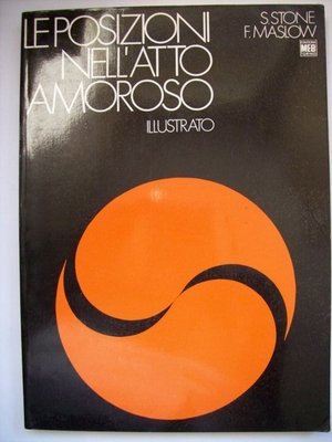 S.STONE F.MASLOW The Positions In The Amorous Act (CC39) | eBay