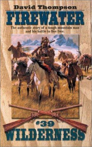 Firewater by David Thompson (2003, Trade Paperback) for sale online | eBay