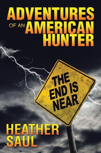 Heather Saul | Adventures of an American Hunter | Taschenbuch ...