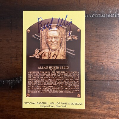 Allan Bud Selig Signed Hall Of Fame Plaque Postcard HOF Auto Milwaukee ...