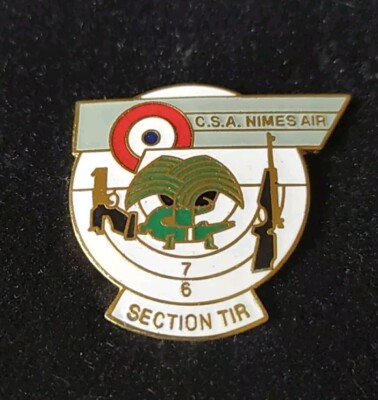 RARE PINS MILITAIRE ARMÉE SECTION DE TIR CSA NÎMES AIR | eBay