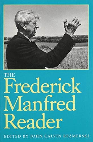 THE FREDERICK MANFRED READER By John Calvin Rezmerski **Mint Condition ...