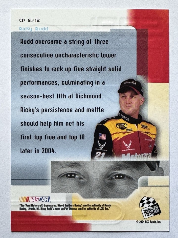 HOF'er RICKY RUDD 2004 Press Pass Optima COOL PERSISTENCE INSERT Card # ...