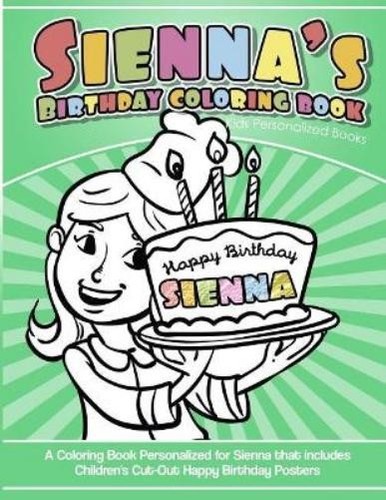 Sienna's Books Sienna's Birthday Coloring Book Kids Pe (Taschenbuch ...