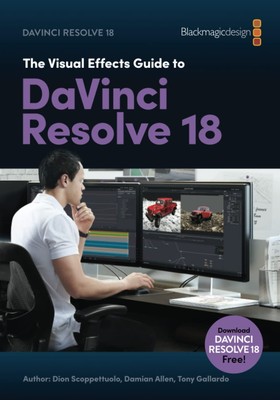 The Visual Effects Guide to DaVinci Resolve 18 | eBay