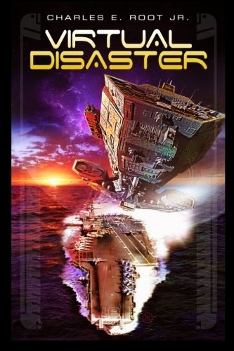 VIRTUAL DISASTER (THE TERRESTRIAL COALITION EXPLORATIONS) By Root ...