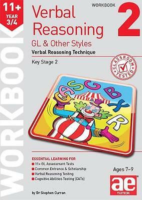 11+ Verbal Reasoning Year 3/4 GL & Other Styles Workbook 2: Verbal ...
