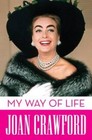 My Way of Life - Paperback By Crawford, Joan - GOOD 9781631681141| eBay