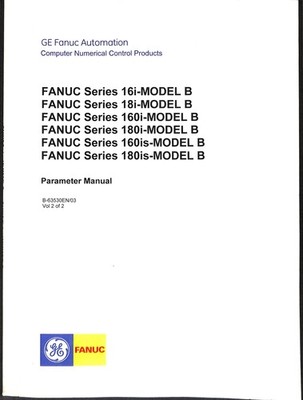 GE Fanuc Automation FANUC Series 16i-18i-160i-180i MODEL B Parameter ...