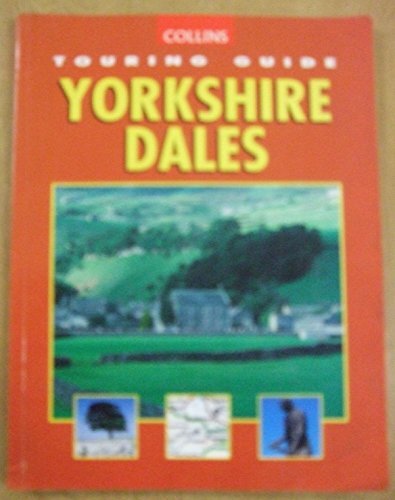 Collins Touring Guide: YORKSHIRE DALES by Speakman, Colin Book The Fast ...