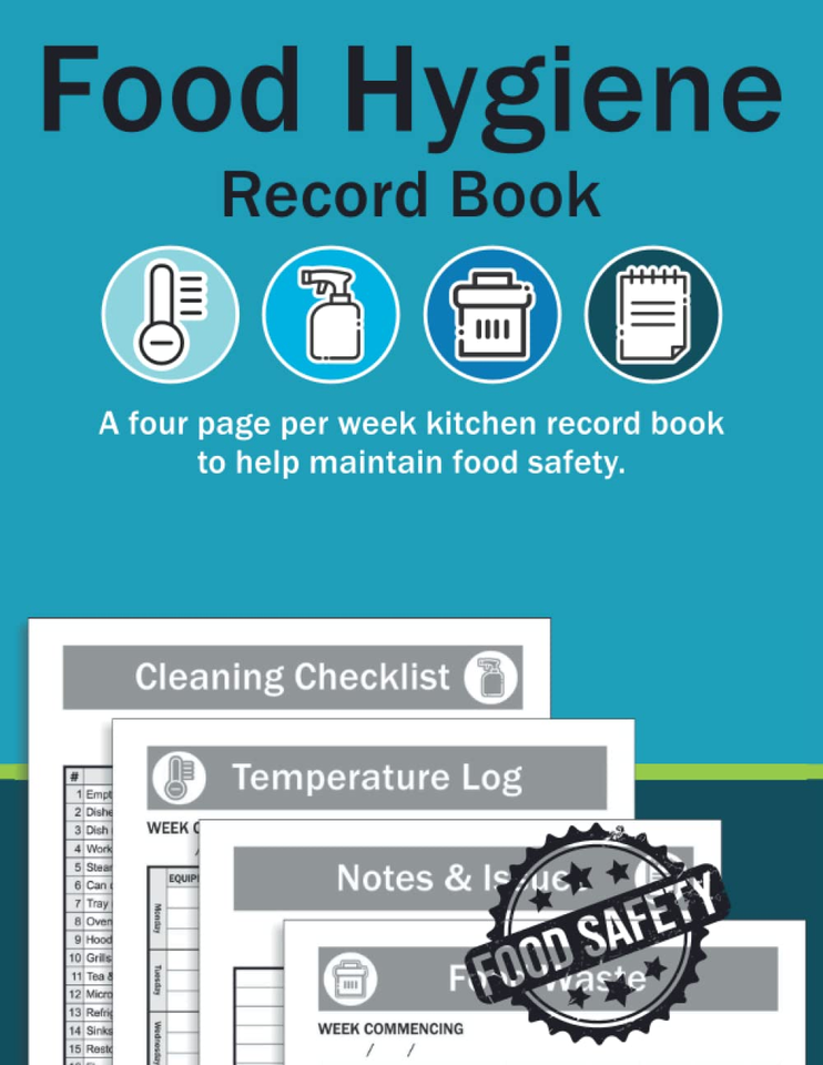 Food Hygiene Record Book: Fridge & Freezer Temperatures, Cleaning ...