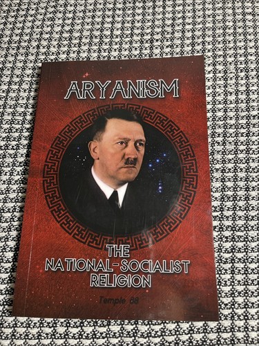 Aryanism: The National Socialist Religion - Temple 88 paperback ...