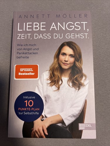 Liebe Angst, Zeit, dass du gehst von Annett Möller (2021, Taschenbuch ...
