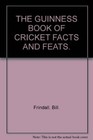 The Guinness book of cricket facts and feats By Bill Frindall | eBay
