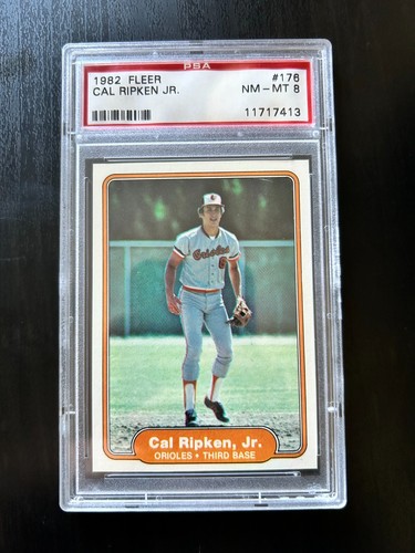 1982 Fleer #176 Cal Ripken Jr. RC Rookie PSA 8 NM-MT Baltimore Orioles ...