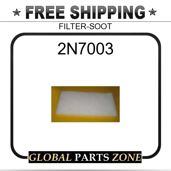 2N7003 - FILTER-SOOT for Caterpillar (CAT) | eBay