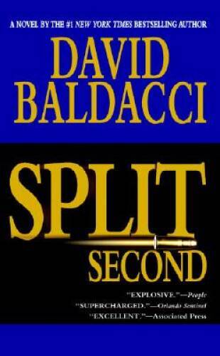 Split Second (Baldacci, David) - Hardcover By David Baldacci - VERY GOOD 9780446530897| eBay
