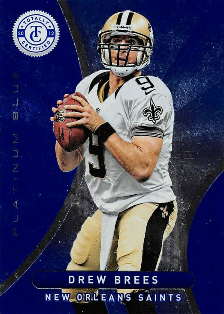 2012 Panini Totally Certified Drew Brees Platinum Blue Parallel #’d/199 ...