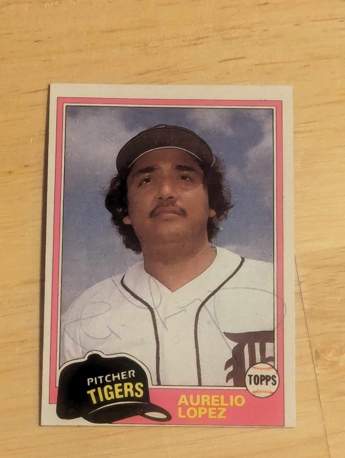 AURELIO LOPEZ SIGNED AUTOGRAPHED 1981 TOPPS CARD # 291 DETROIT TIGERS ...
