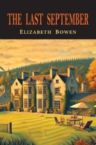 Elizabeth Bowen The Last September (Tascabile) 9781684229451 | eBay