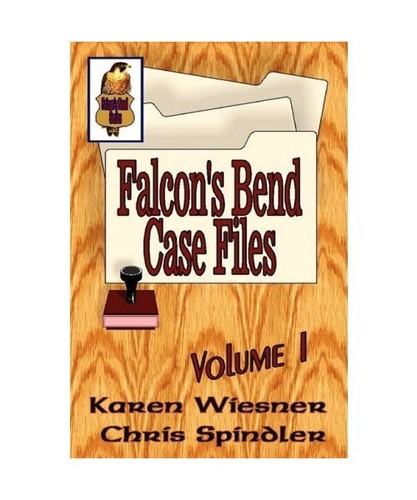 Falcons Bend Case Files Vol 1, Karen Wiesner, Chris Spindler 1934041904 ...