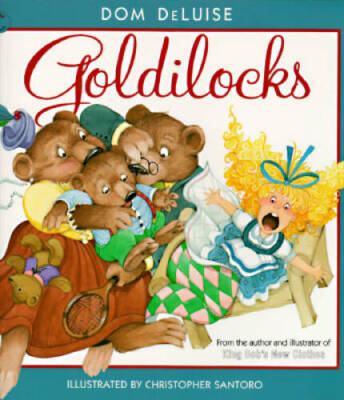 Goldilocks (Aladdin Picture Books) - Paperback By Deluise, Dom - GOOD ...