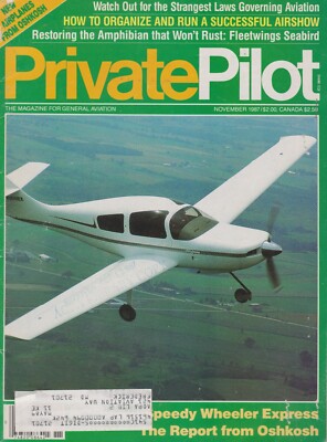Private Pilot (Nov 1987) Wheeler Express, Fleetwings Seabird, Oshkosh ...