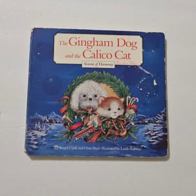 The Gingham Dog and the Calico Cat by Brigid Clark Board book ...
