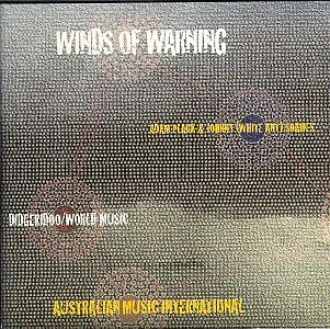 ADAM PLACK - Winds Of Warning: Didgeridoo / World Music - CD - Mint ...